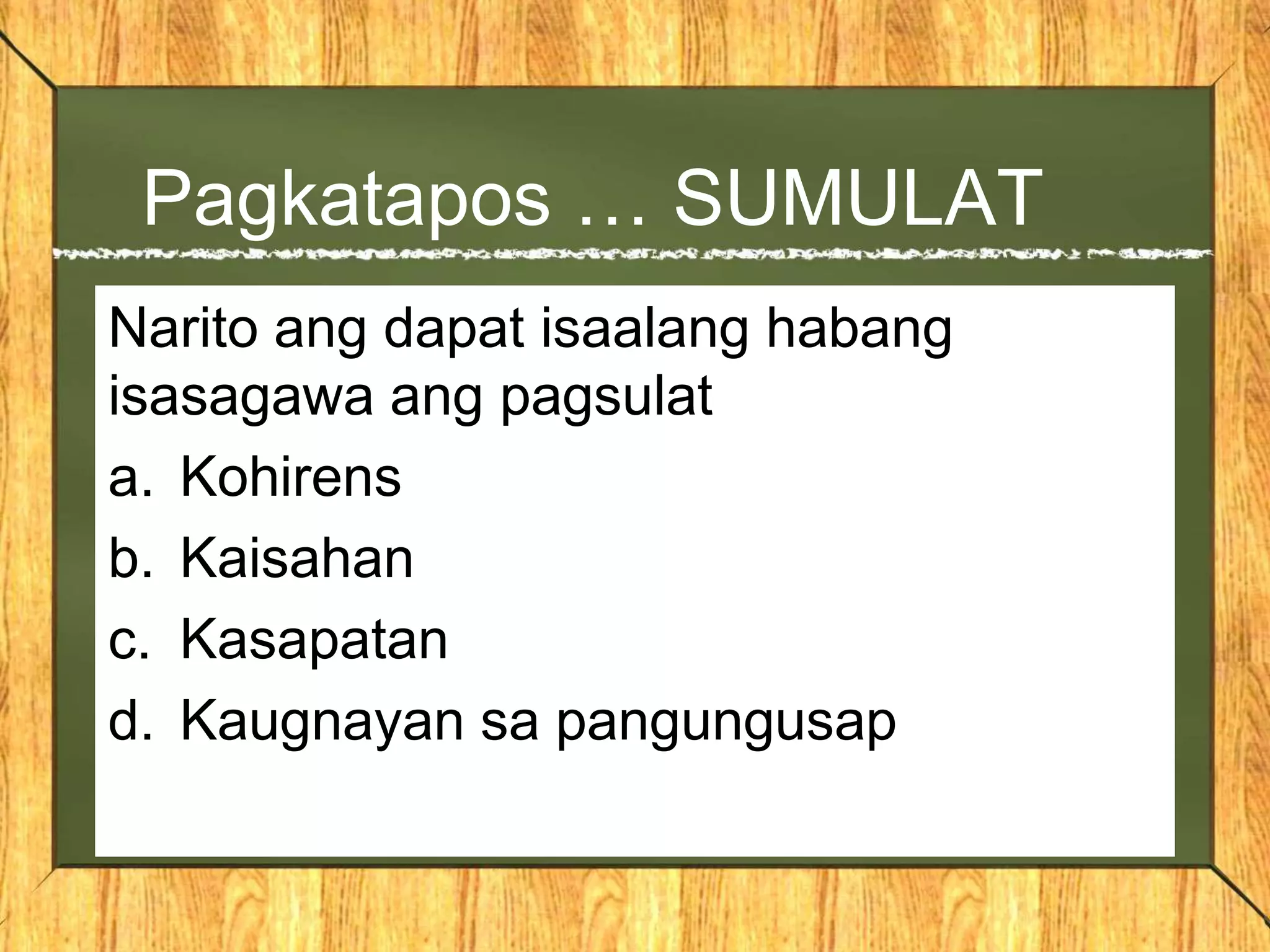 3 ang pagsulat bilang kanlungan ng kaalaman | PPT