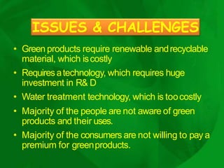 Green Marketing / Promoting Green Marketing Issues & Challenges | PPTX
