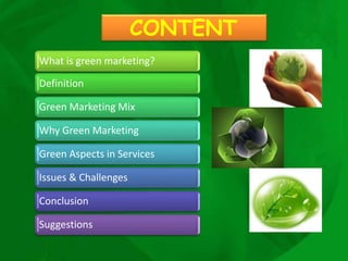 Green Marketing / Promoting Green Marketing Issues & Challenges | PPTX