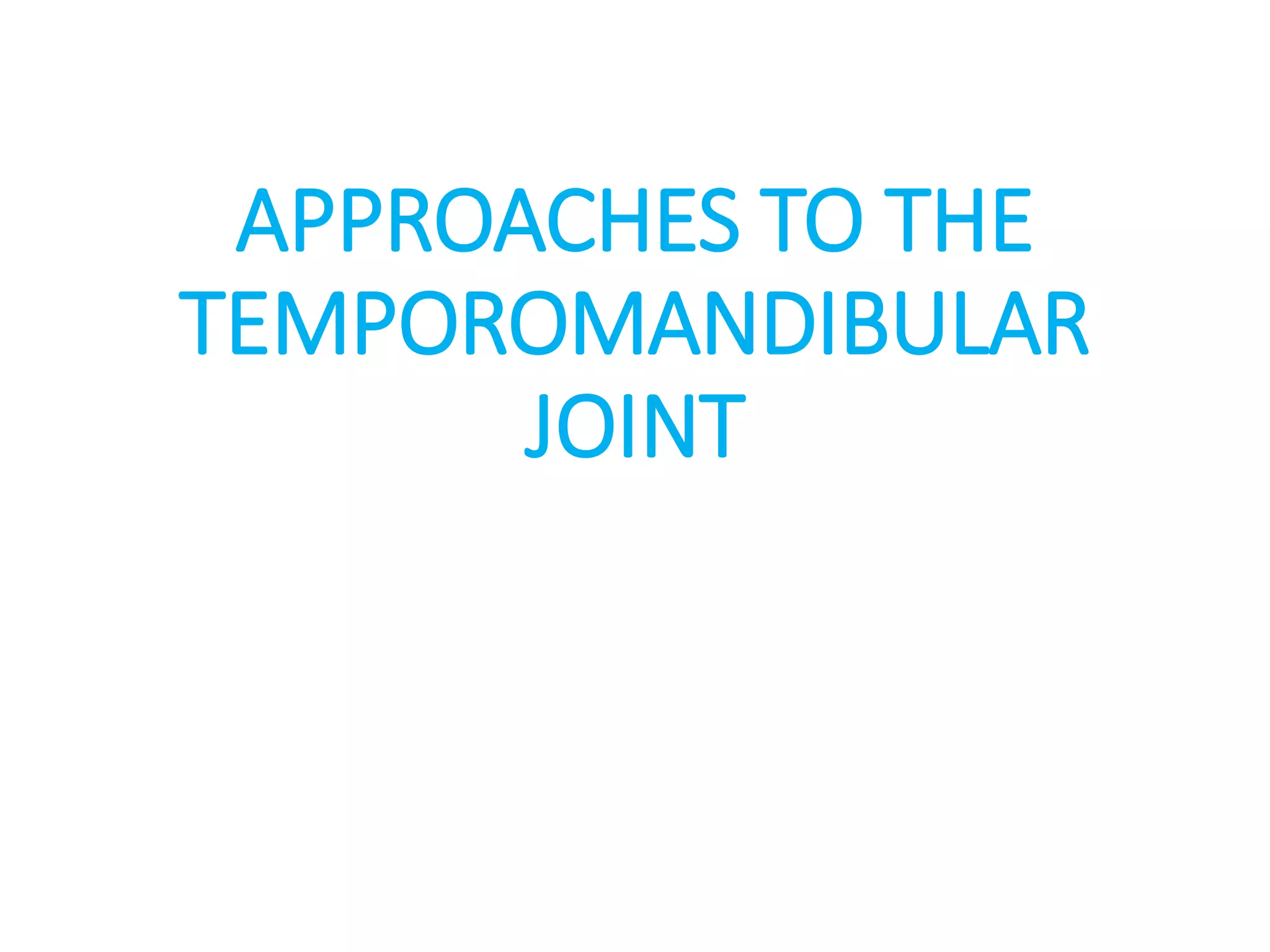 3 approaches to the tmj | PDF