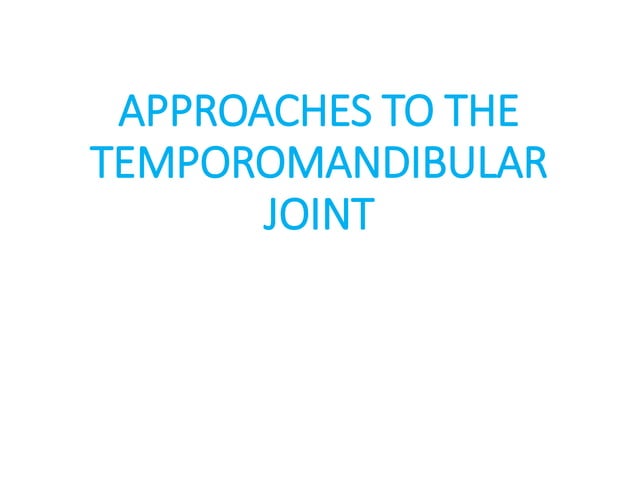 3 approaches to the tmj | PDF