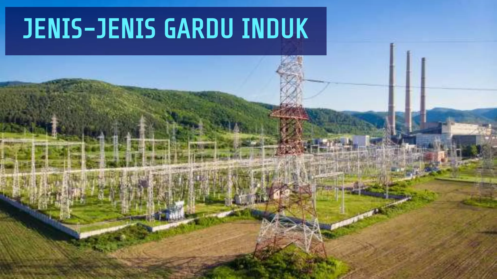 GARDU INDUK SISTEM TENAGA LISTRIK | PPTX