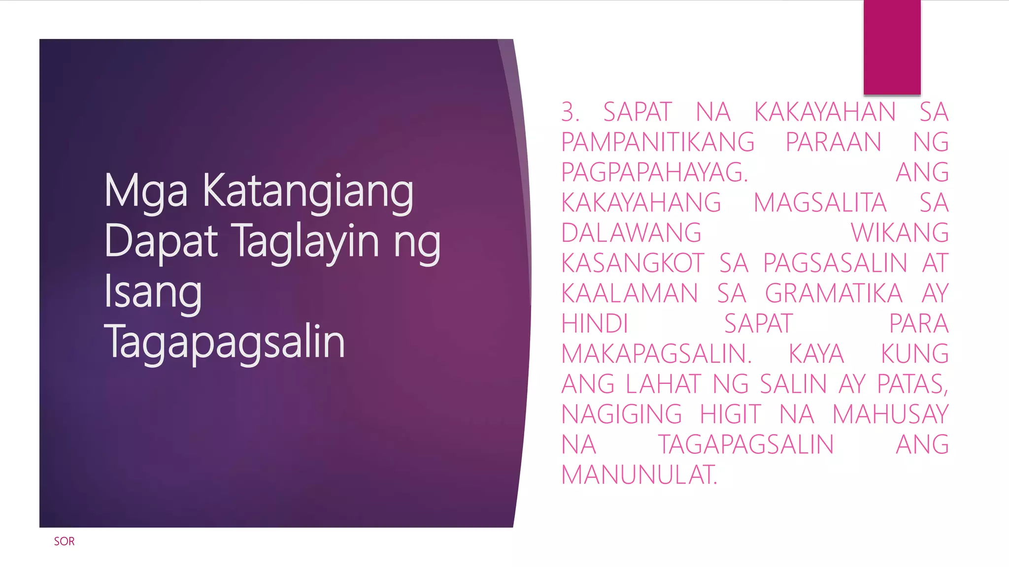 ARALIN 3.1 Liongo, Mga Pamantayan sa Pagsasaling-Wika, Naglalahad | PPTX