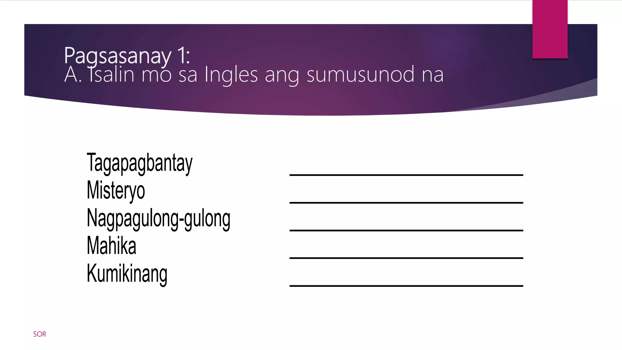 ARALIN 3.1 Liongo, Mga Pamantayan sa Pagsasaling-Wika, Naglalahad | PPTX
