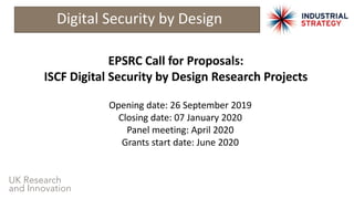 Digital Security by Design: ISCF Digital Security by Design Research ...