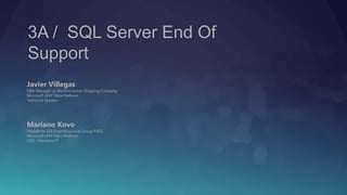 SQL Server End Of Support | PPTX | Databases | Computer Software and Applications
