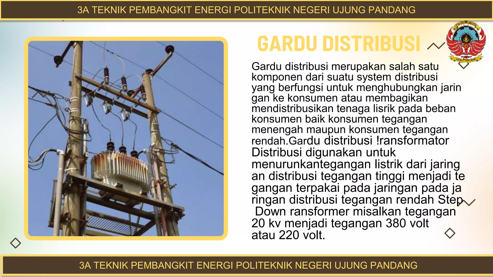 GARDU DISTRIBUSI SISTEM TENAGA LISTRIK | PPTX