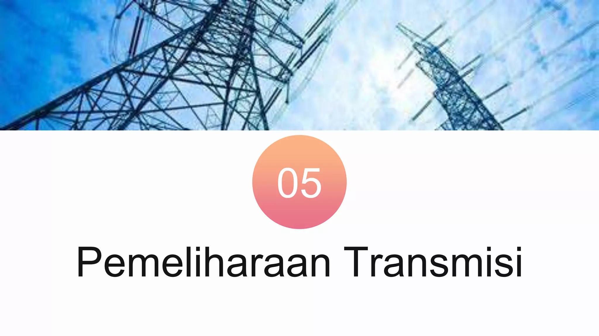 TRANSMISI SISTEM TENAGA LISTRIK | PPTX