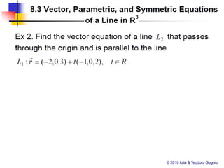3a vector parametric_and_symmetric_equations_of_a_line_in_r3 | PPT