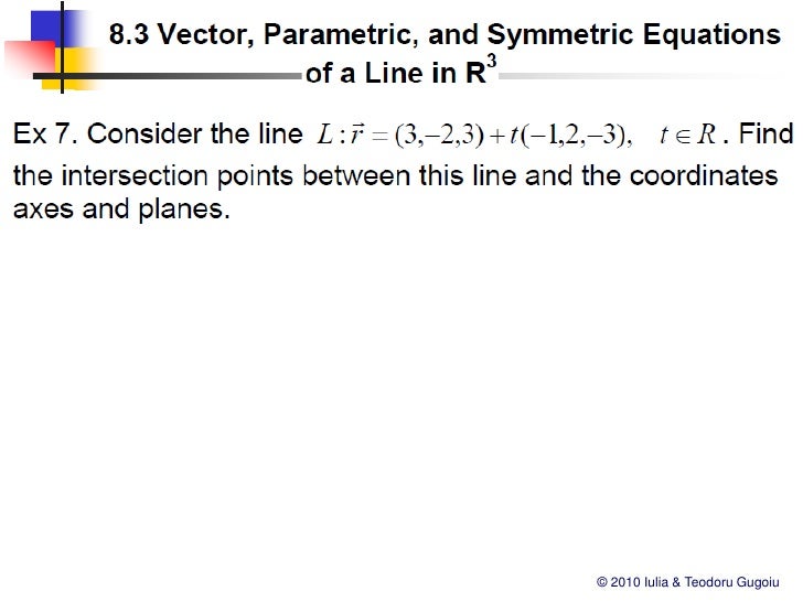3a Vector Parametric And Symmetric Equations Of A Line In R3