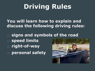 3b. Explaining Rules - Driving Rules | PPTX