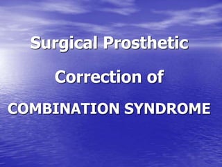 3 b combination syndrome | PPT