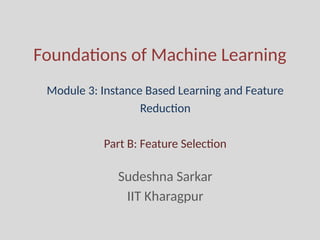 feature selection in machine learning explained | PPTX