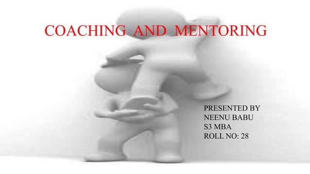 coaching and mentoring | PPTX