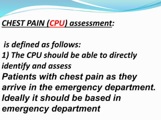 chest pain unit Management-Dr Shahriyari | PPT