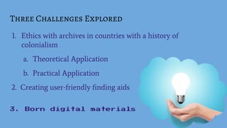 Challenges With the Digitization of Archives | PPT