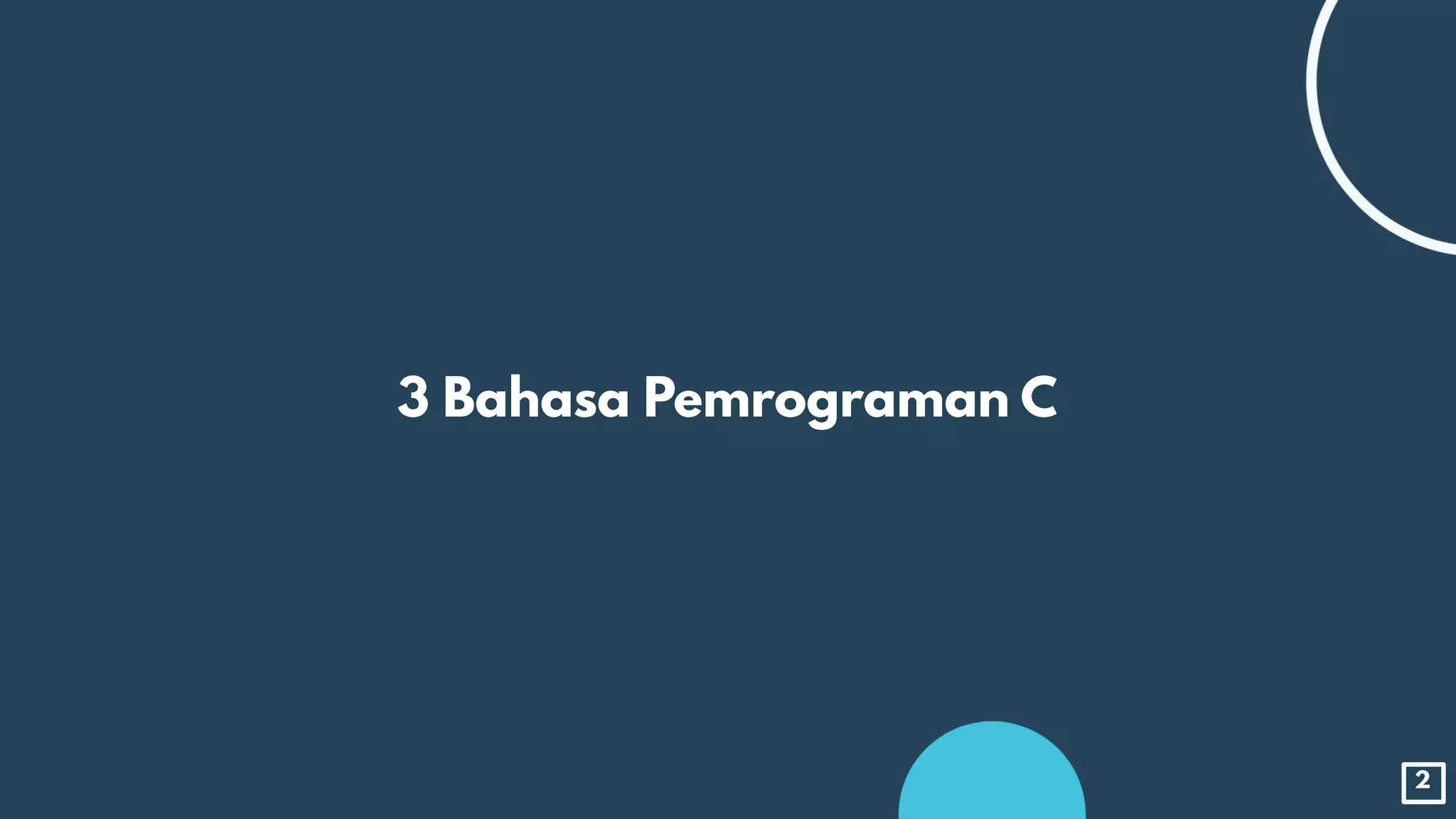 Dasar-Dasar Pemrograman - 3 Bahasa Pemrograman C | PDF