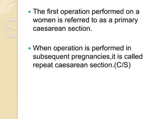 3_Basics of Caesarean Section.pptx