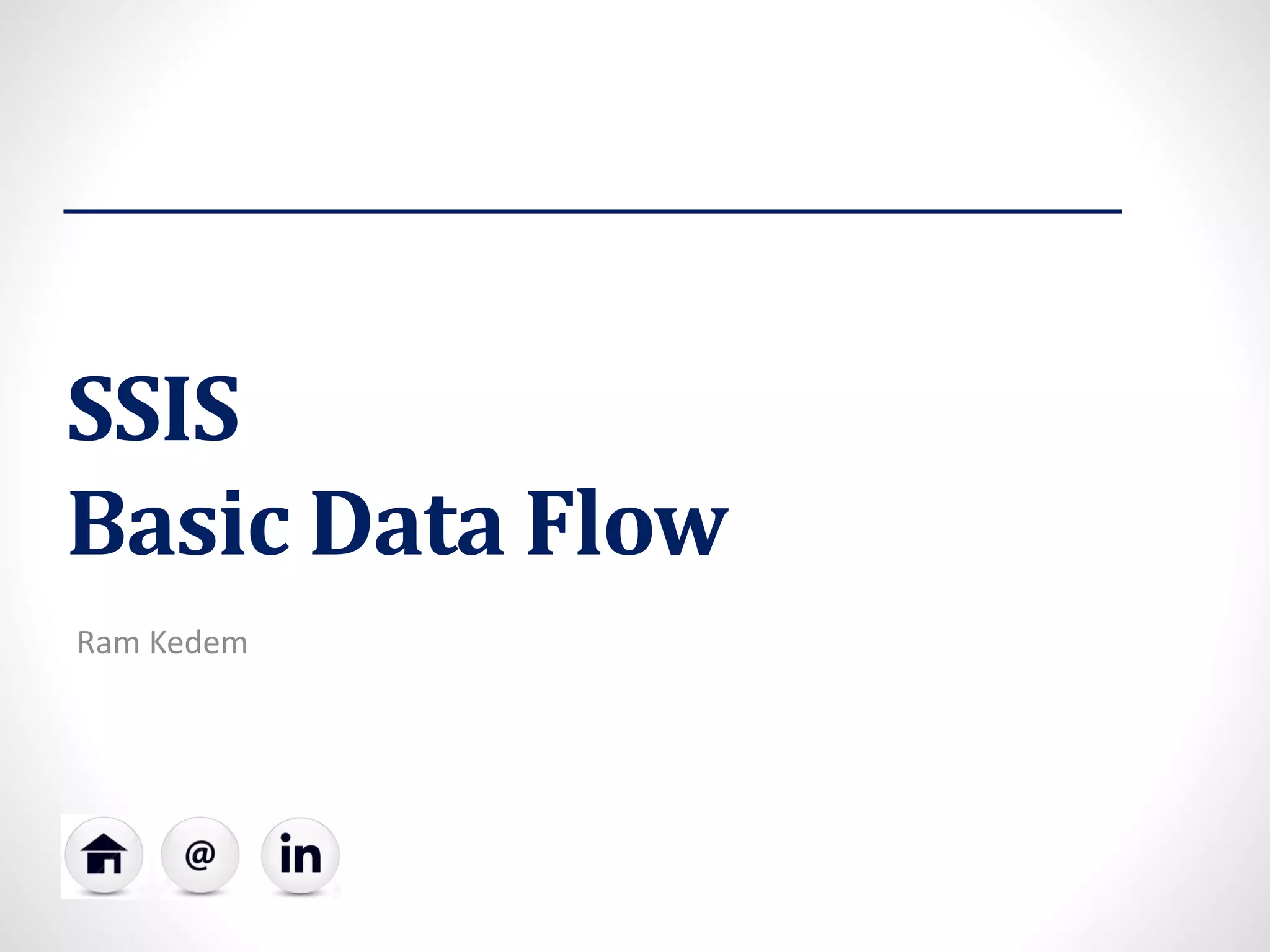 SSIS Basic Data Flow | PDF | Databases | Computer Software and Applications