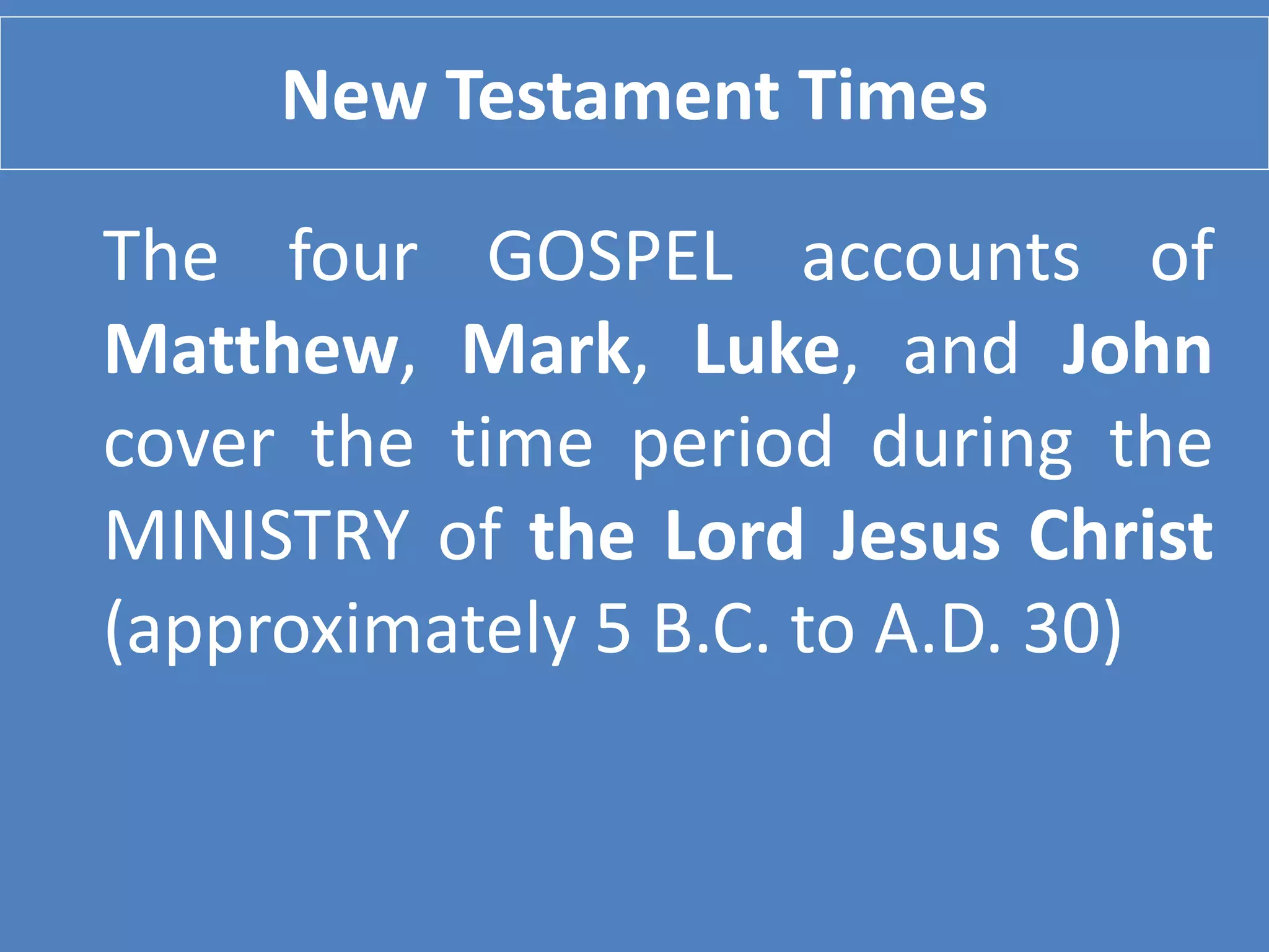 Basic Bible Survey Lesson 3 New Testament | PPTX