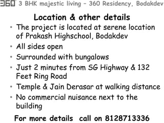 3 BHK for sale at Bodakdev 360 Residency (Majestic Living) | PPT