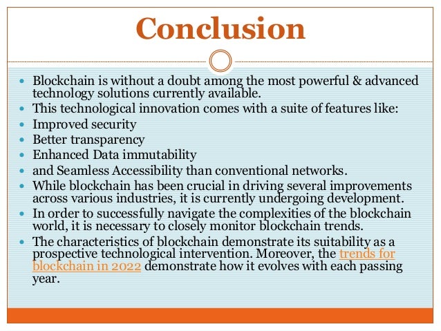 The Future of Blockchain Technology in 2022 – 3 Biggest Trends | PPTX