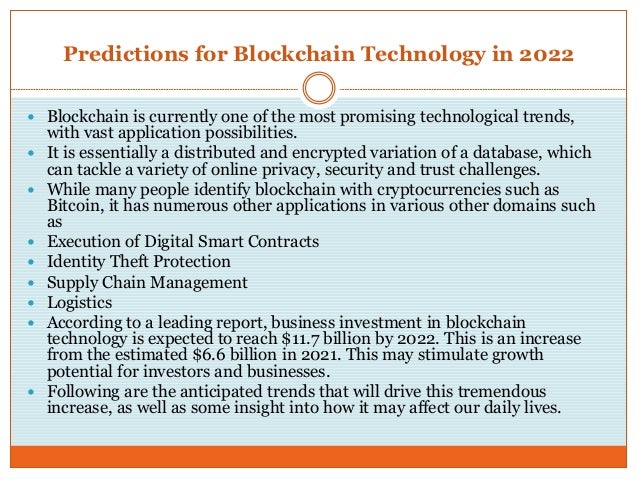 The Future of Blockchain Technology in 2022 – 3 Biggest Trends | PPTX