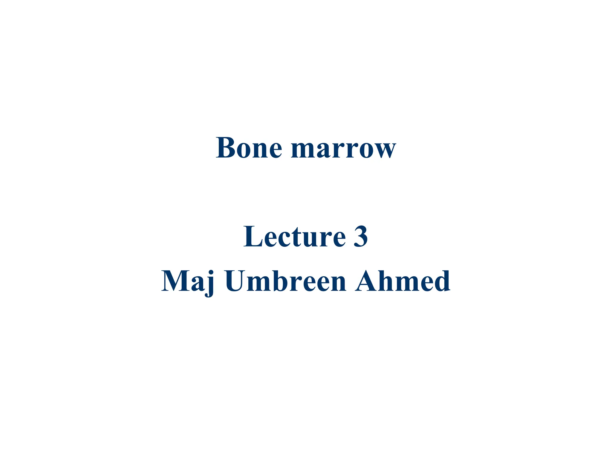 #3 Bones Marrow [Compatibility Mode].pdf