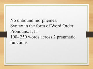 3 browns stages. brown stages of language development | PPT