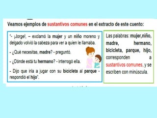 3º básico Sustantivos propios y comunes.pptx