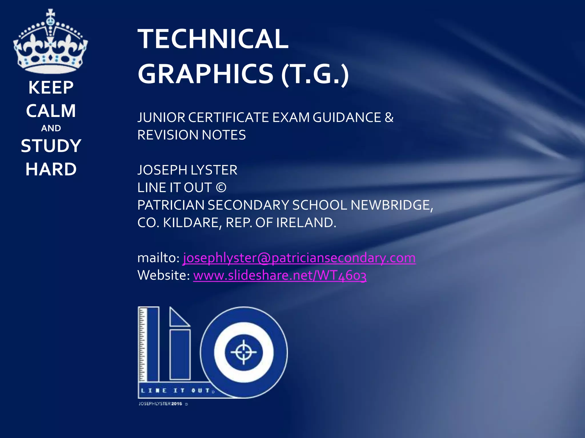 JUNIOR CERTIFICATE: TECHNICAL GRAPHICS NOTES | PPT