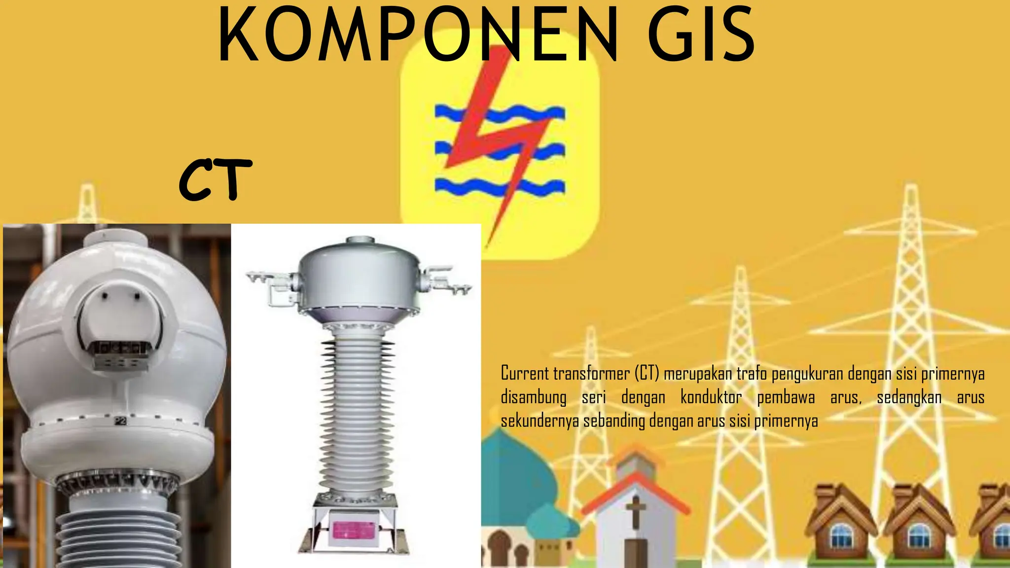 GAS INSULATED SUSTATION SISTEM TENAGA LISTRIK | PPTX