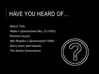 3c Historical Developments for Indigenous Australians | PPT