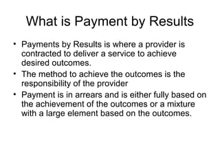3C – PAYMENT BY RESULTS | PPT