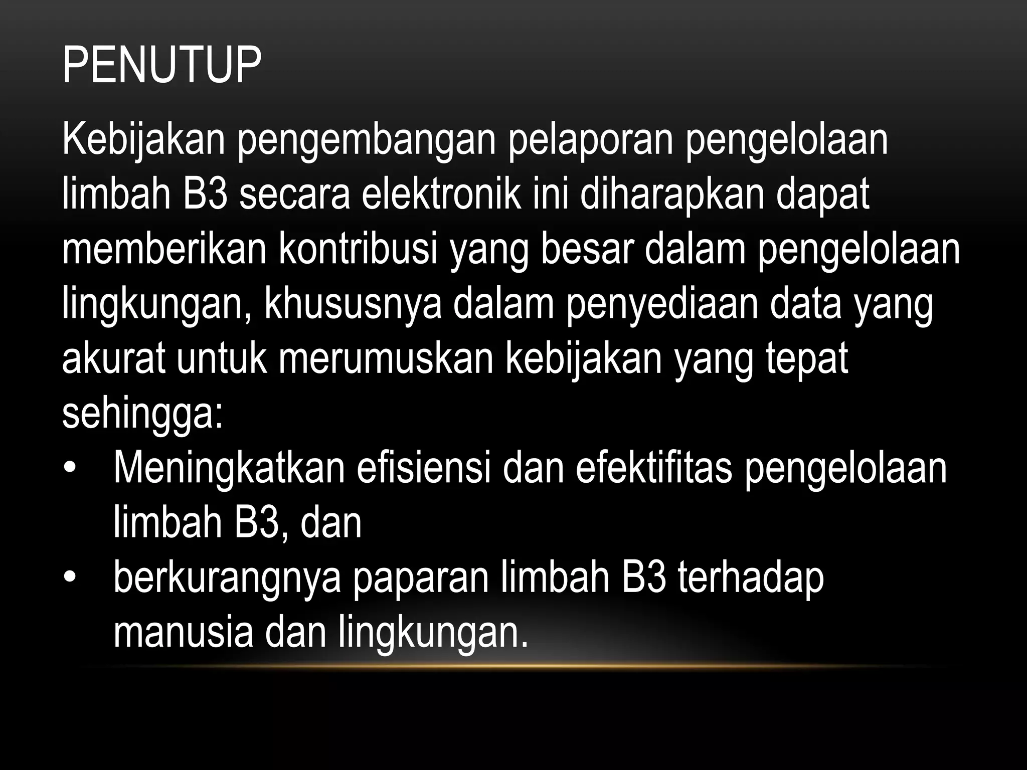 PELAPORAN PENGELOLAAM LIMBAH B3 | PDF