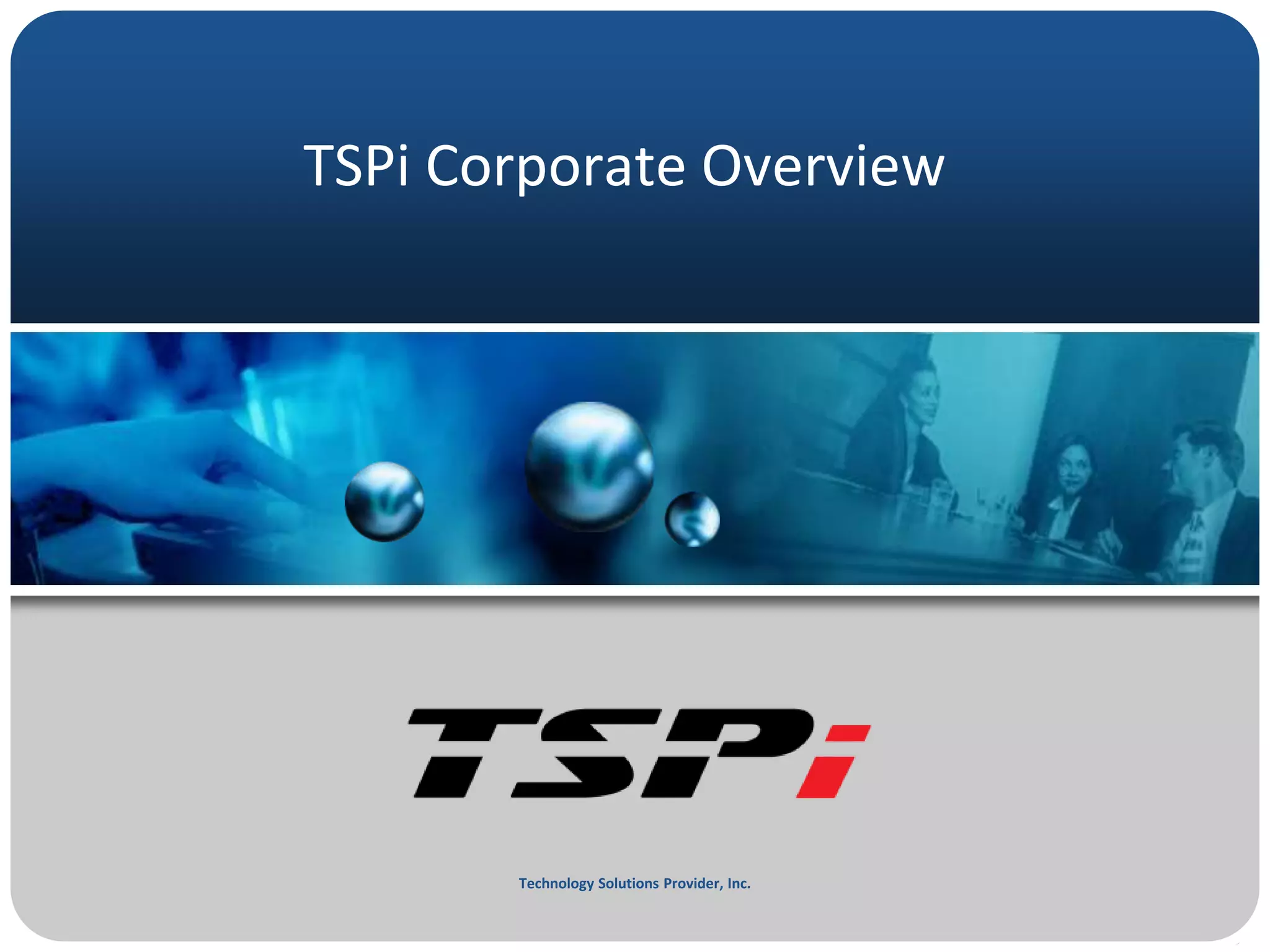 TSPi-Corporate-Presentation-Short-052813 | PPT