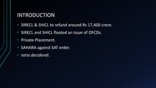 SAHARA Vs SEBI ppt | PPT