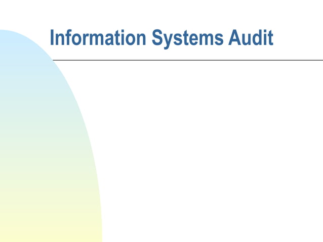 3c 2 Information Systems Audit | PPT