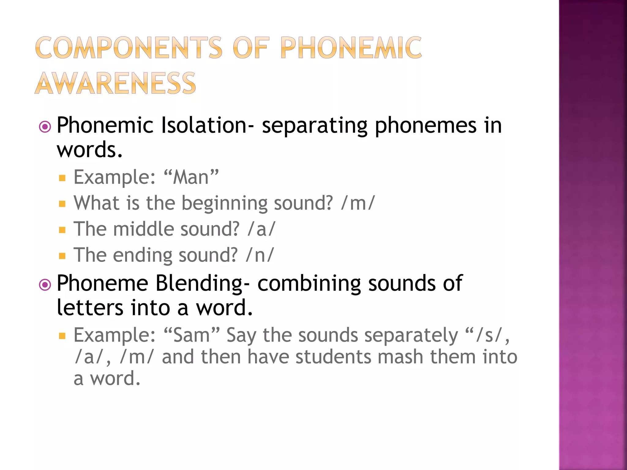 Using the Components of Phonemic Awareness | PPT