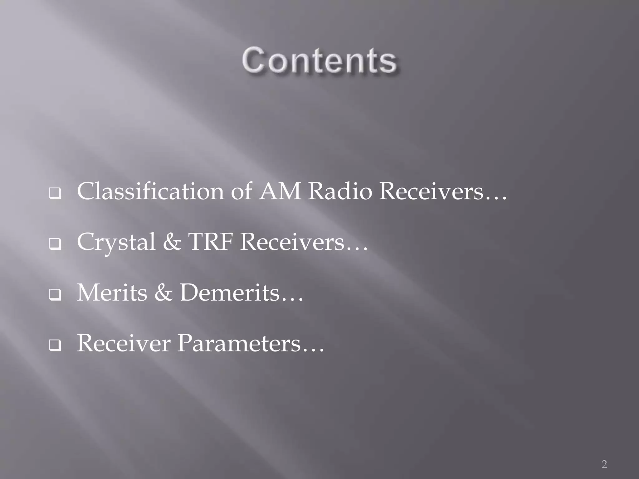 Types of AM Receiver by Waqar | PPT