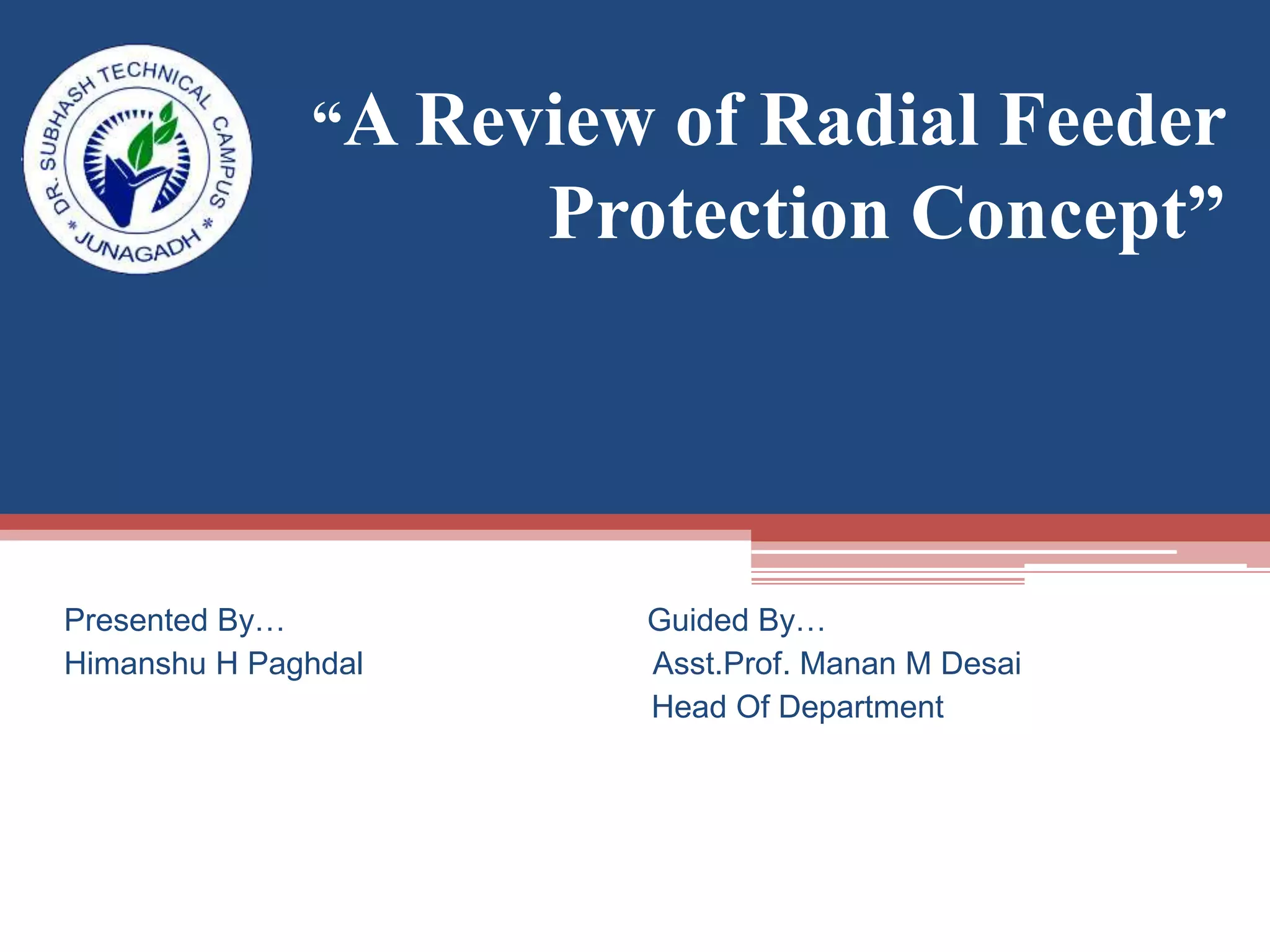 RADIAL FEEDER PROTECTION PANEL DEVELOPMENT | PPTX