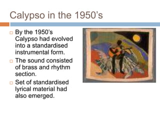 Calypso and Soca - History and Overview | PPT