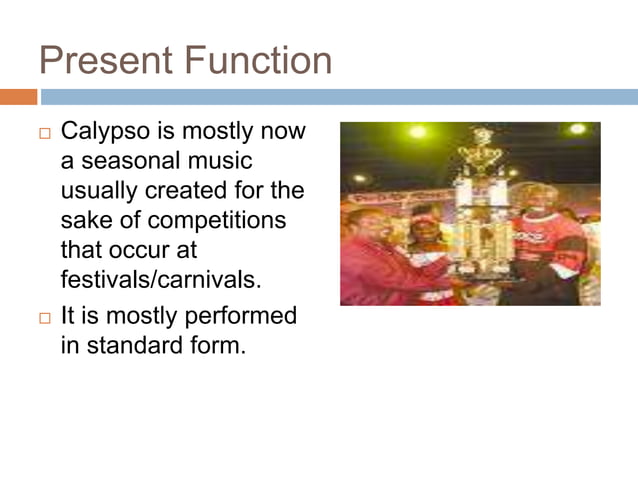 Calypso and Soca - History and Overview | PPT