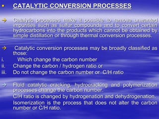 3 Catalytic Conversion Fluid catalytic conversion 27.ppt