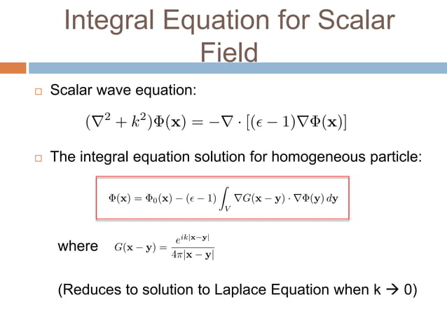 Integral Equation Formulation of Electromagnetic Scattering from Small Particles | PPT