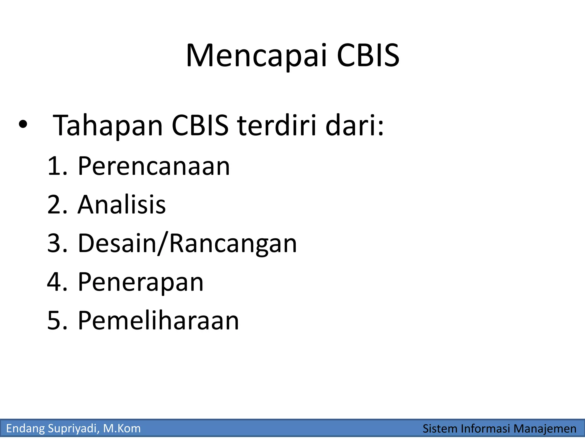 CBIS (COMPUTER BASE INFORMATION SYSTEM) | PPTX