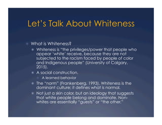 Becoming White Final | PPT