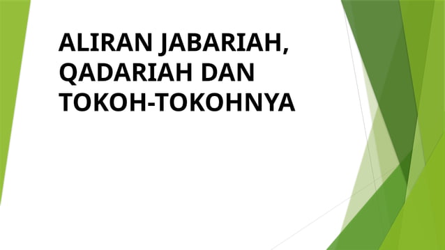 3cf96-materi-5-aliran-jabariah-qodariah-dan-tokoh-tokohnya (1).pptx