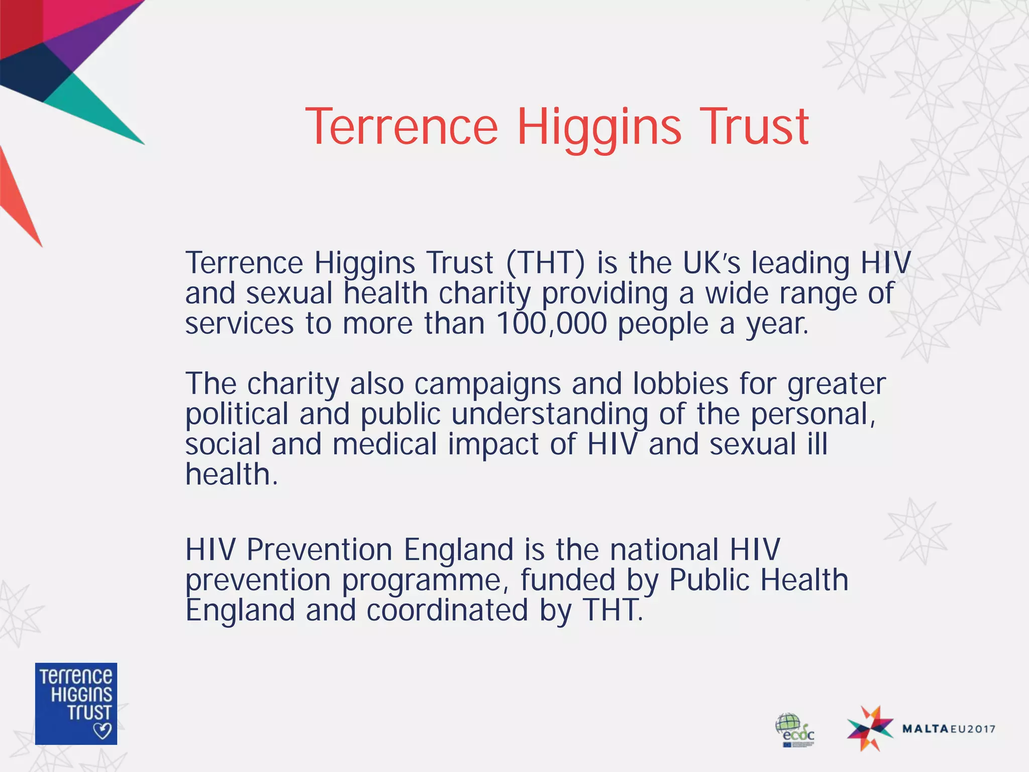 Facilitating HIV testing and linkage to care - the UK experience | PPT