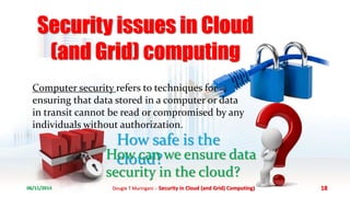 Security in cloud (and grid) computing Overview | PPTX